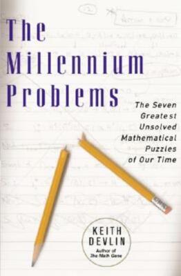 The Millennium Problems: The Seven Greatest Unsolved Mathematical ...