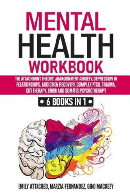 Marzia Fernandez Emily Attached Gino M Mental Health Wo (Paperback) (UK ...