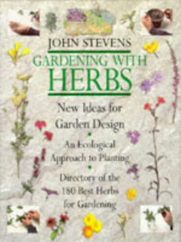 Gardening with Herbs by Stevens, John Hardback Book The Fast Free ...