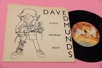 " Dave Edmunds 7"" Almost Saturday Night Orig UK 1981 NM Toopppp ...