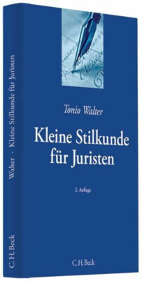 Kleine Stilkunde für Juristen Walter, Tonio Buch | eBay