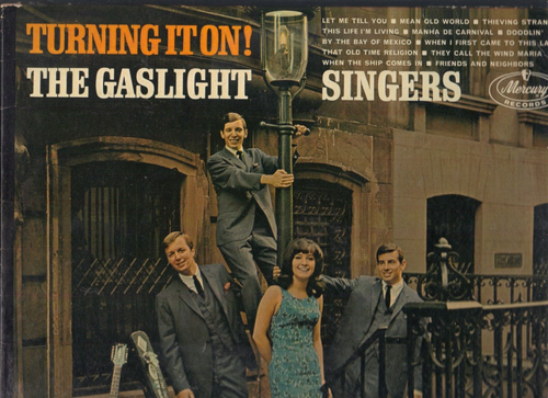 GASLIGHT SINGERS - Turning It On - MERCURY 60s folk MONO LP - MARTHA ...