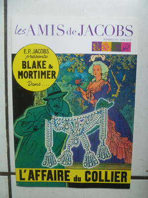 LES AMIS DE JACOBS ( BLAKE ET MORTIMER ) / NUMEROS 13 / JUIN 2013 | eBay