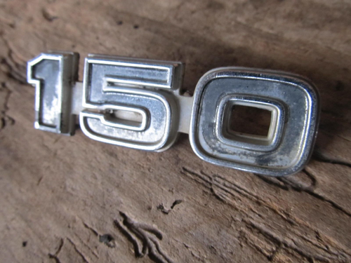 Vintage Chrome OEM Ford 150 Letter Emblem D5UB-1129100-B Nice chrome | eBay