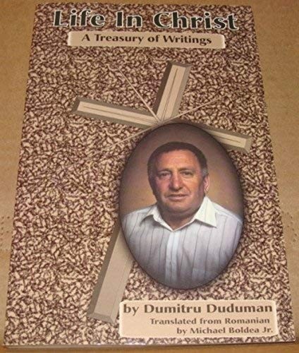 LIFE IN CHRIST By Dumitru Duduman *Excellent Condition* 963505513| eBay