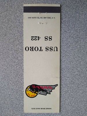 USS Toro SS 422 Tench Class WWII Submarine Matchbook Cover Bull ...