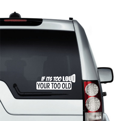 If It's Too Loud Funny Car Decal Vinyl Sticker Window Alpine Kenwood ...