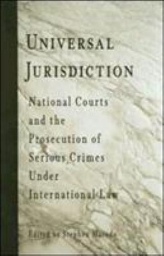 Pennsylvania Studies in Human Rights Ser.: Universal Jurisdiction ...