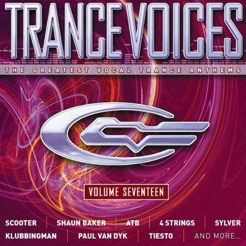 Trance Voices 17 (2005) - 2 CD - Scooter, Shaun Baker, Cascada, 89ers ...
