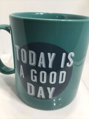 TODAY IS A GOOD DAY COFFEE MUG. LIFE IS GOOD MUG. Art Deco Mug. B234 | eBay