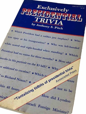 Exclusively Presidential Trivia By Anthony S. Pitch - Paperback Book | eBay