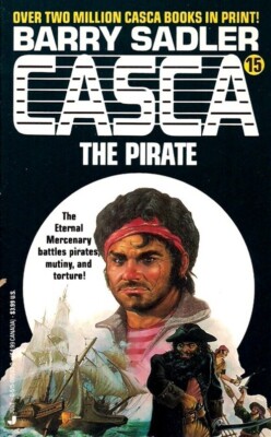 CASCA # 15 ~ THE PIRATE / Barry Sadler 1987 Paperback | eBay