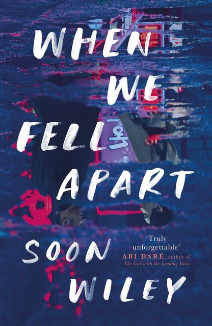 When We Fell Apart von Soon Wiley (2022, Taschenbuch) for sale online | eBay