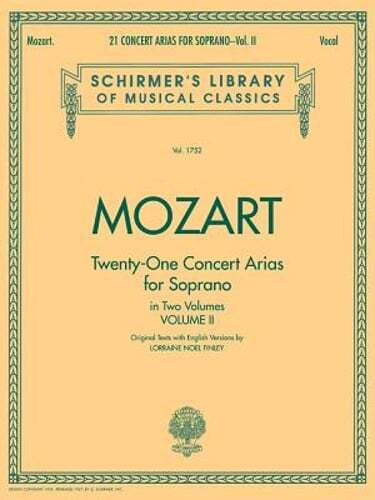 21 Concert Arias for Soprano - Volume II: Schirmer Library of Classics ...