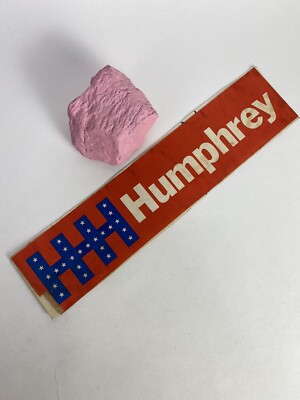 Vintage Presidential Political Campaign Bumper Sticker Hubert H ...