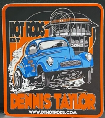 VRHTF NHRA "SUPER COOL HOT RODS BY DENNIS TAYLOR" DIE CUT STICKER 4" X ...