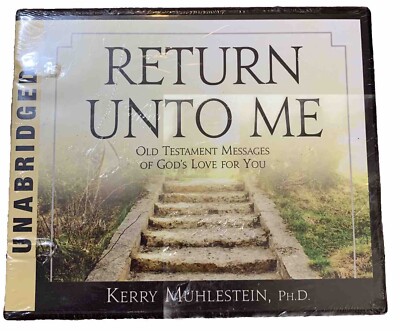 Return unto Me: Old Testament Messages of God's Love for You ...