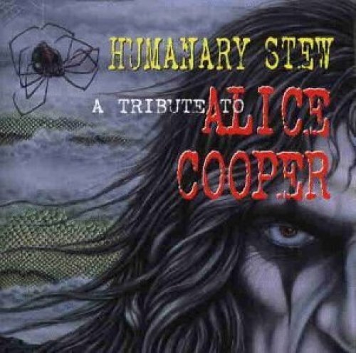 Alice Cooper - CD - Humanry stew-A tribute to (1999, by Joe Elliott ...