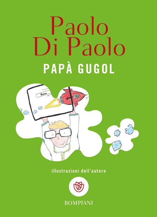 PAPA' GUGOL - DI PAOLO PAOLO - Bompiani | eBay