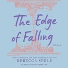 The Edge of Falling [Audio Book] by Rebecca Serle on CD Media - New ...