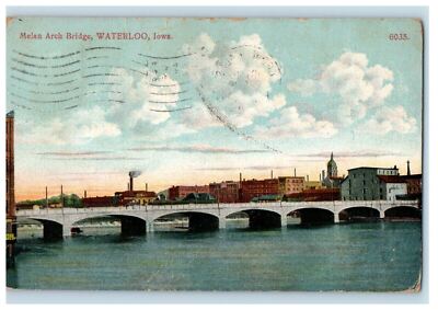 1908 Melan Arch Bridge View Waterloo Cedar Falls Iowa IA Posted Antique ...