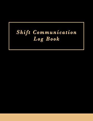 Shift Communication Log Book: Wo... by Publishing, Paper Ka Paperback ...