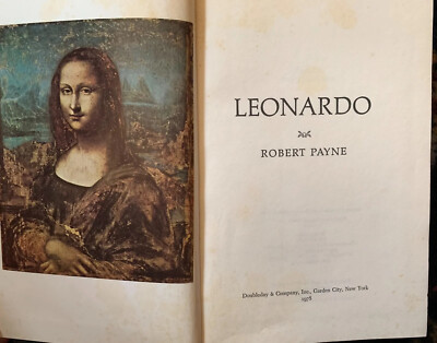 LEONARDO By Robert Payne~~Hardcover~~First Edition~Doubleday Publisher ...