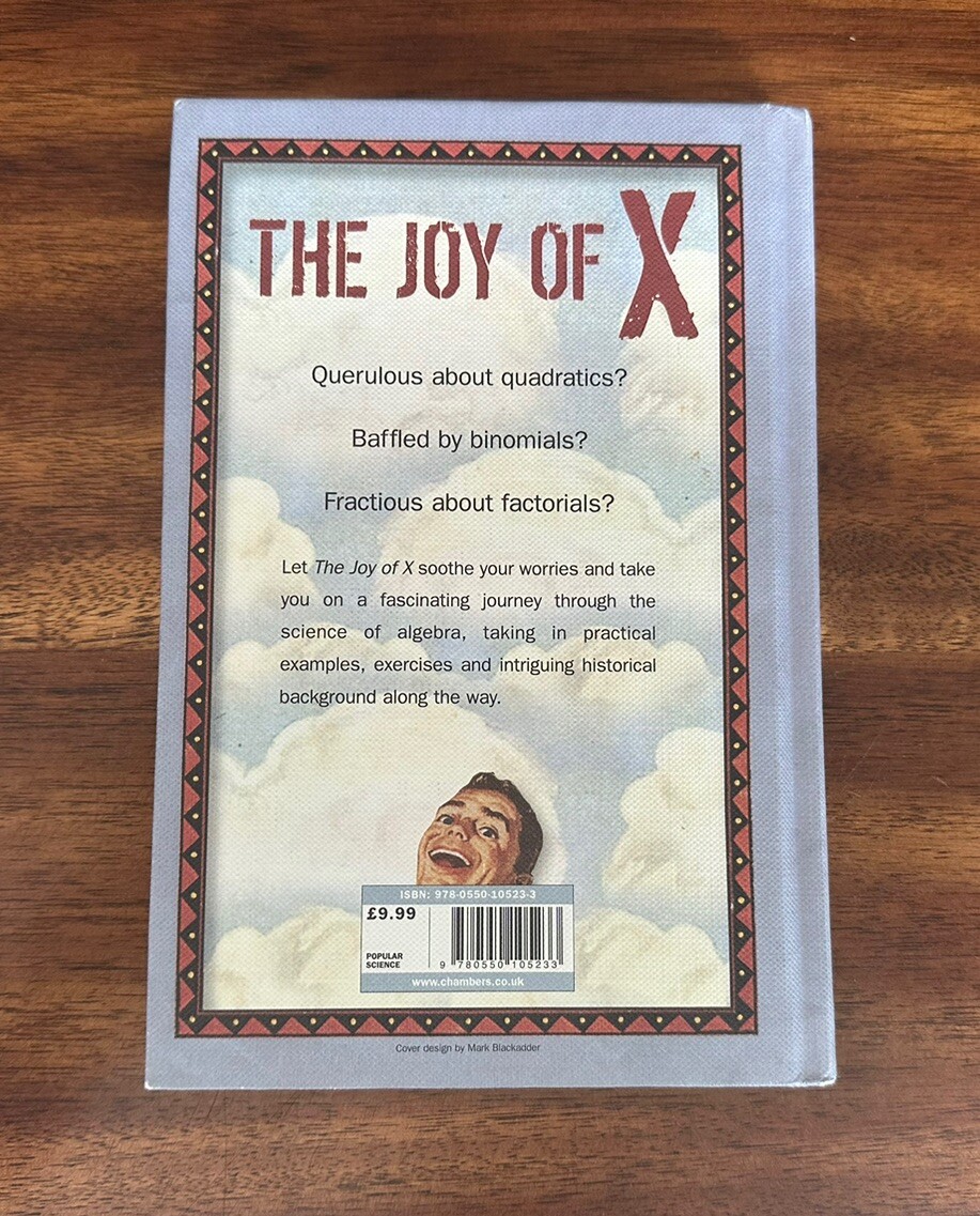 Joy of X : How Algebra Shapes Your Daily Life by Michael Willers (2009 ...