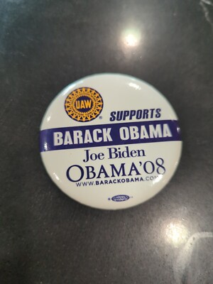 UAW for Obama Biden 2008 Official Button United Auto Workers Pin ...