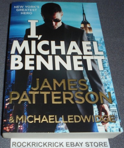 I, MICHAEL BENNETT BOOK BY JAMES PATTERSON 2012 (416 PAGES) | eBay