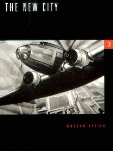 THE NEW CITY Modern Cities by Jean Francois Lejeune (1996 Trade ...