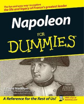 J. David Markham Napoleon For Dummies (Poche) | eBay
