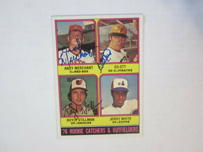 1976 Topps # 594 Andy Merchant Ed Ott Royle Stillman Autograph Signed ...
