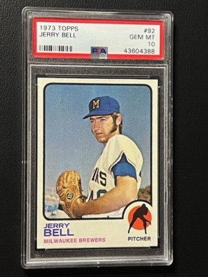 1973 TOPPS BASEBALL #92 JERRY BELL BREWERS PSA 10 GEM MINT | eBay