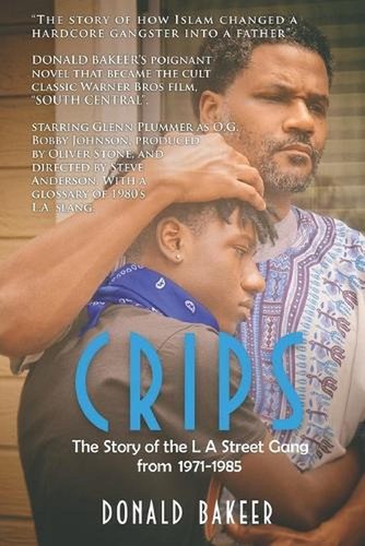 Crips: South Central LA by Donald Bakeer Paperback Book 9798334757639| eBay