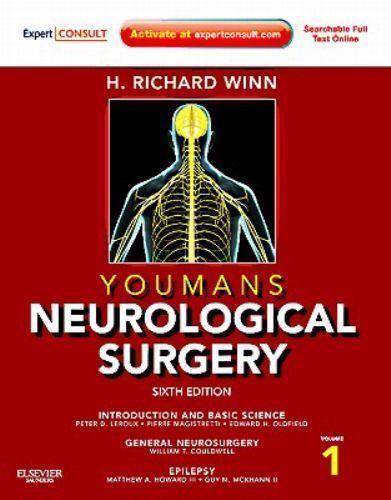 Youmans Neurological Surgery by Julian R. Youmans and H. Richard Winn ...