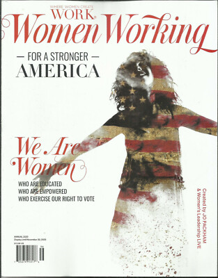 WHERE WOMEN CREATE WORK MAGAZINE, FOR A STRONGER AMERICA SPECIAL ANNUAL ...