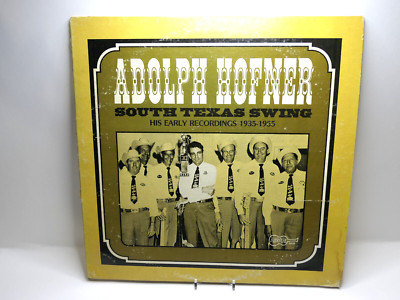 ADOLPH HOFNER / SOUTH TEXAS SWING / Western 1980 ARHOOLIE 5020 VG/EX+ ...