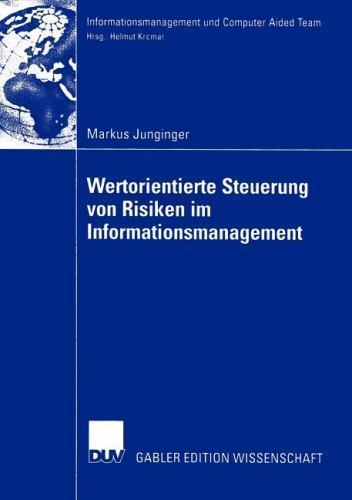Informationsmanagement Und Computer Aided Team Ser.: Wertorientierte ...