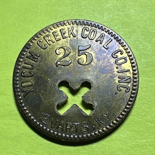 Yocum Creek Coal Co Evarts KY Kentucky Good For 25 Cents Token Script ...