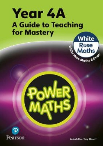 Power Maths Teaching Guide 4A - White Rose Maths edition (Power Maths ...