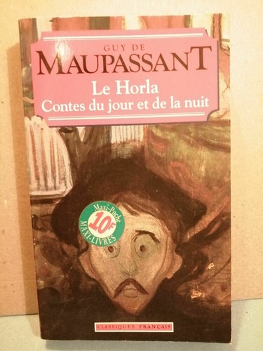 Guy de Maupassant: Le Horla Contes du jour et de la nuit/ Maxi-Poche ...