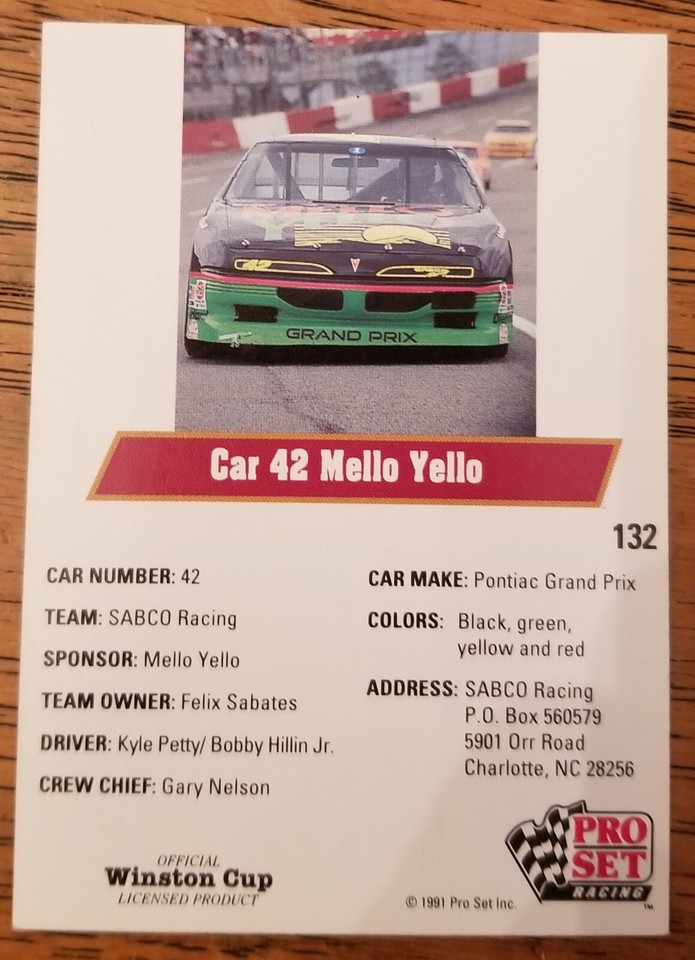 Kyle Petty #42 Mello Yelle Sabco Racing 1991 Pro Set Racing Card 132 MT ...