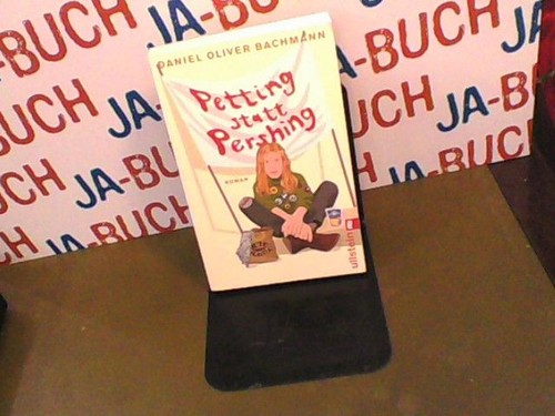 Petting statt Pershing : Roman. Bachmann, Daniel Oliver: | eBay.de