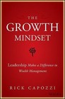 The Growth Mindset: Leadership Make- 9781119421979, hardcover, Rick ...
