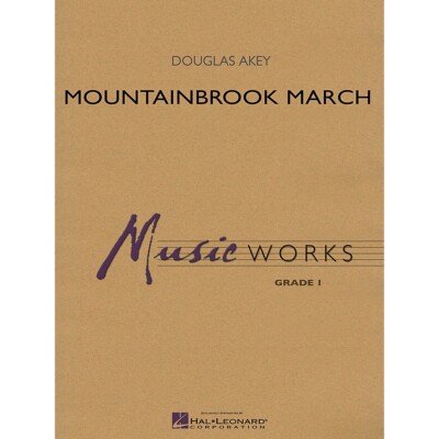 Hal Leonard Mountainbrook March Concert Band Level 1.5 Composed by ...