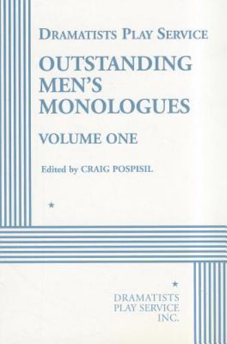 Outstanding Men's Monologues Volume One - Acting Edition (Acting ...