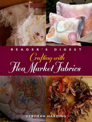 Crafting with Flea Market Fabrics - hardcover, Deborah Harding ...