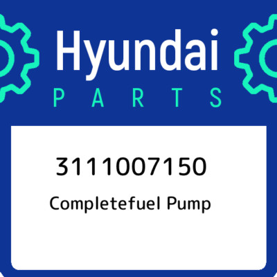3111007150 Hyundai Fuel pump 3111007150, New Genuine OEM Part | eBay