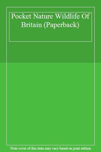 Pocket Nature Wildlife Of Britain (Paperback), | eBay